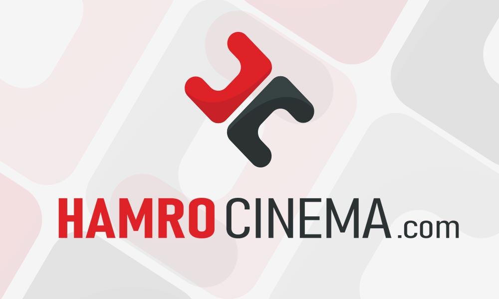 Hamro Cinema – One of the Best Entertainment Portal from Nepal for Nepali Cinema Lovers